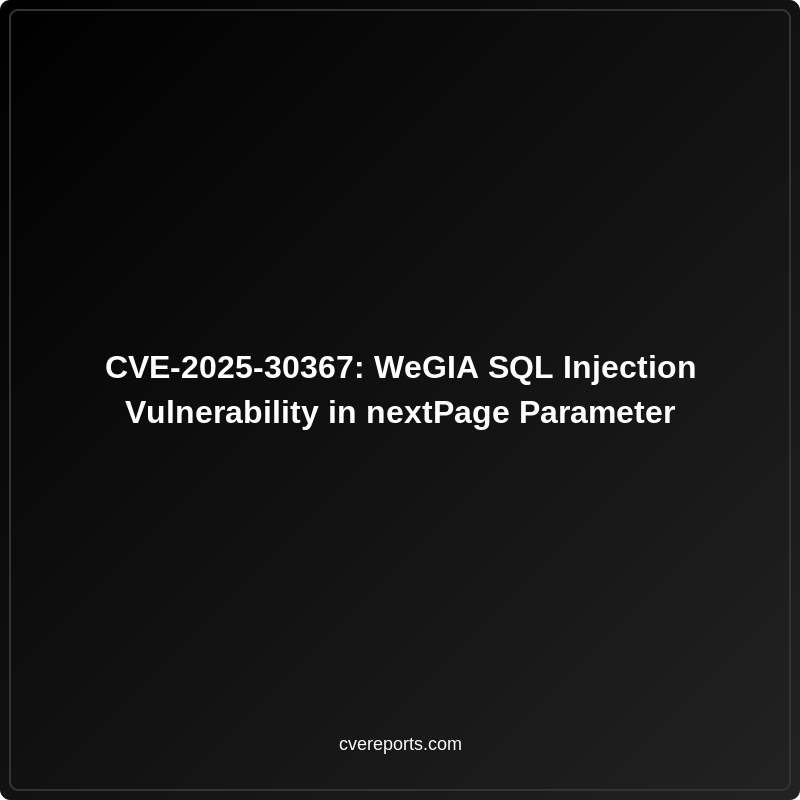CVE-2025-30367: WeGIA SQL Injection Vulnerability in nextPage Parameter