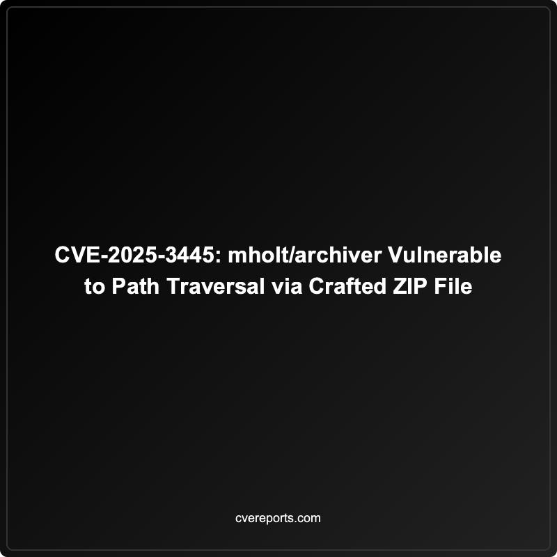 CVE-2025-3445: mholt/archiver Vulnerable to Path Traversal via Crafted ZIP File